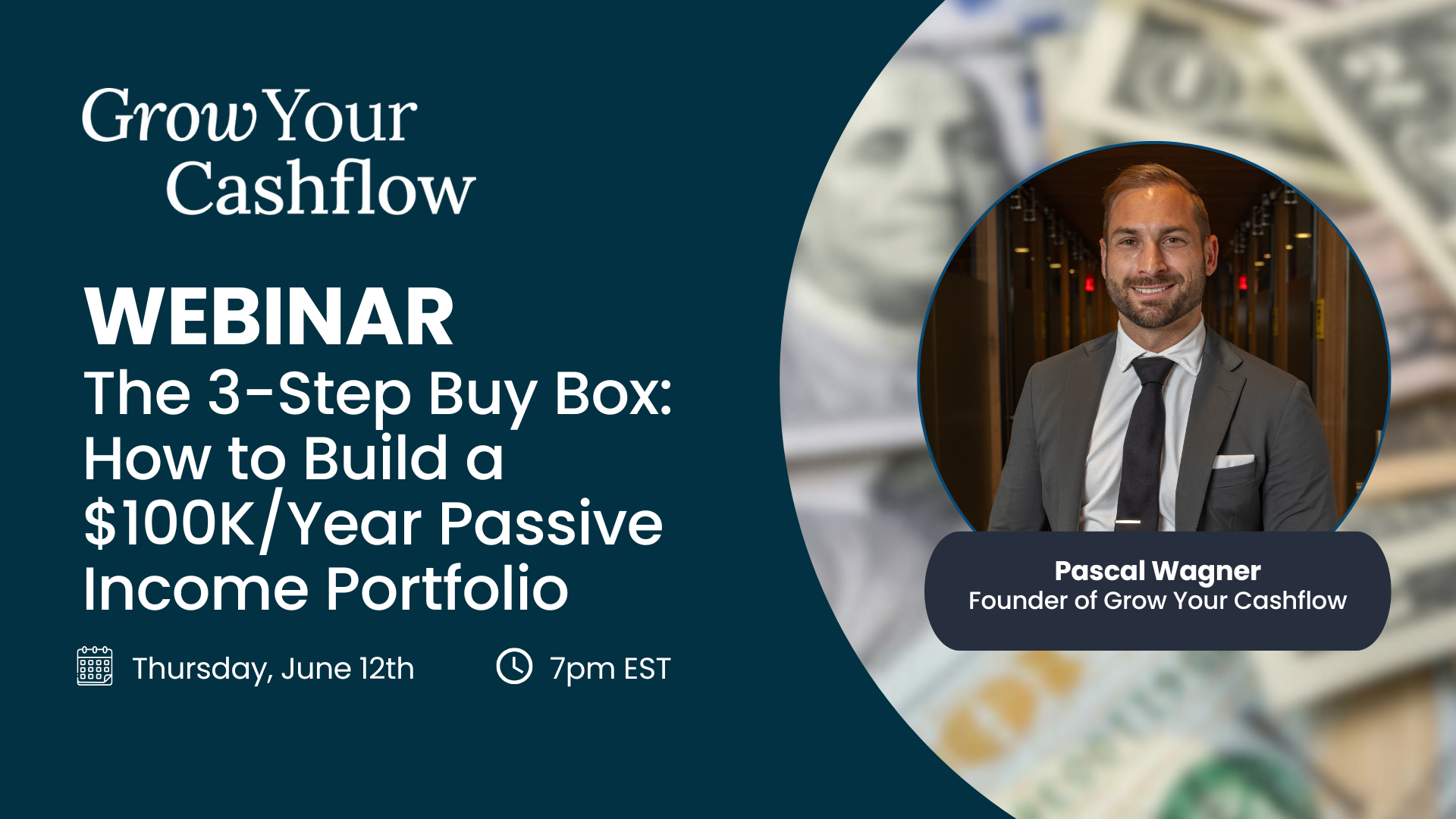 WEBINAR | The 3-Step Buy Box: How to Build a $100K/Year Passive Income Portfolio